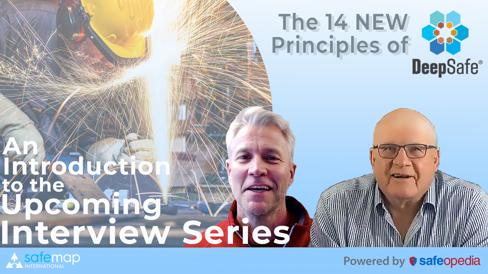 14 New Principles of DeepSafe – New Interview Series | Safemap ...